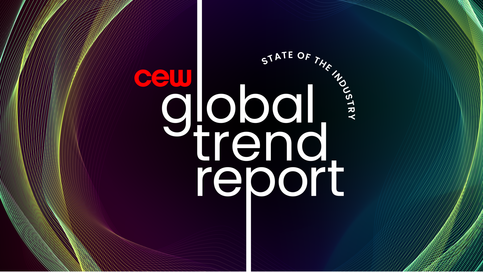 2026 Global Trend Report Recording - CEW